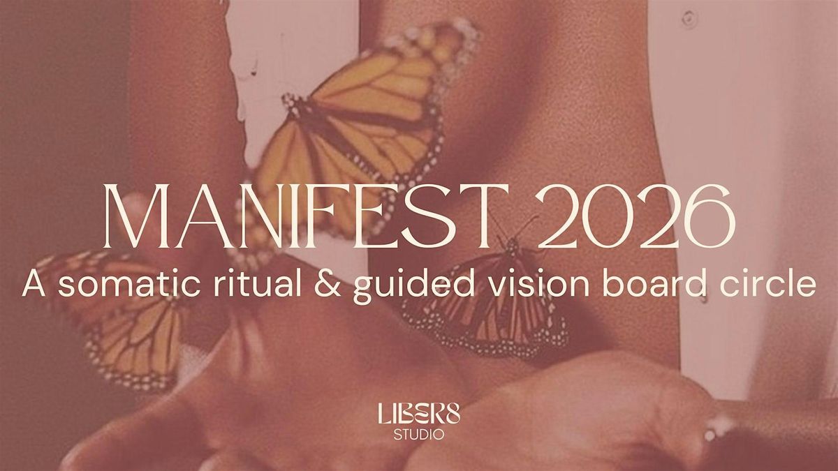 2026 Vision Circle: Manifest, Map, & Move Into Your Next Chapter at Les ...