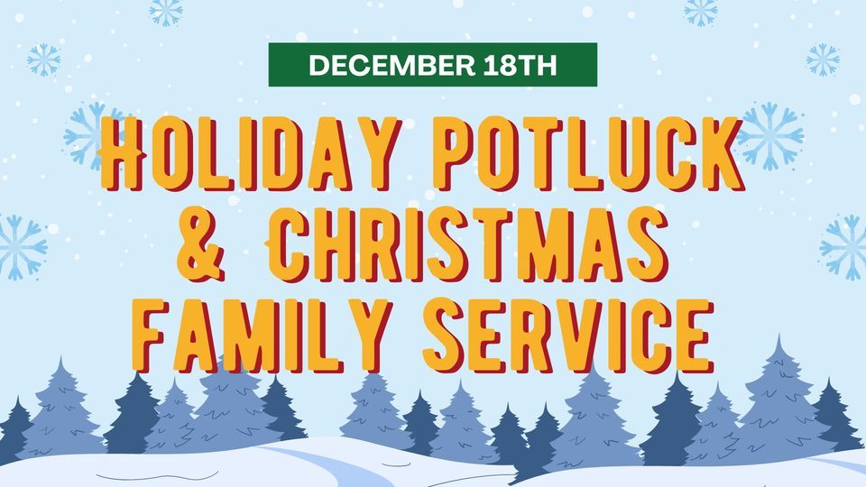 Holiday Potluck & Family Service | Lighthouse Full Gospel Church of God ...