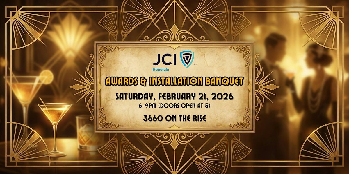 JCI Honolulu Awards & Installation Banquet 2026 at 3660 On the Rise ...