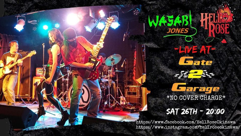 Wasabi Jones / Hell Rose | Live at Gate 2 Garage | Gate 2 Garage ...