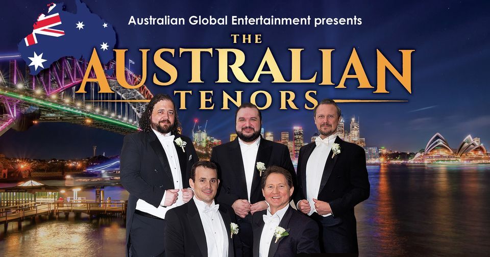 The Australian Tenors | Capitol Theatre Tamworth | November 11, 2022