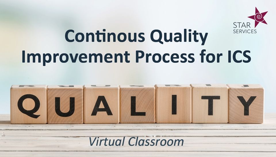Continuous Quality Improvement Process for ICS - Virtual Classroom at ...