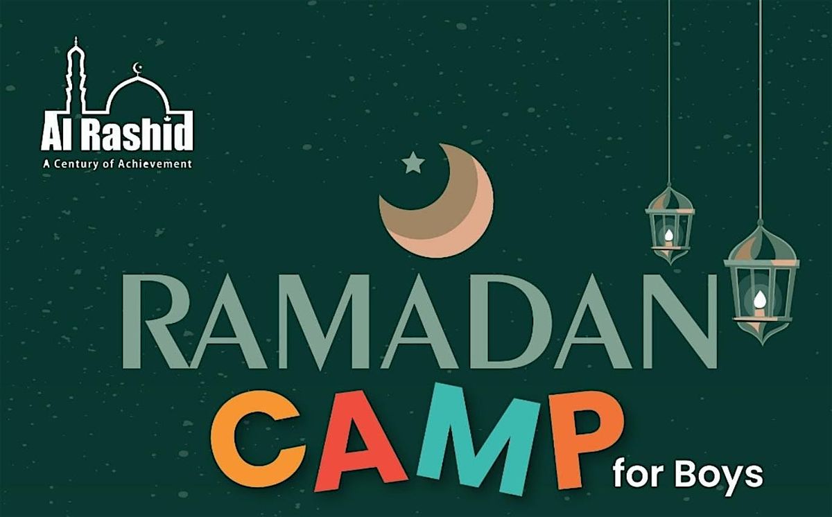 Ramadan Camp for Brothers 2026 at Canadian Islamic Center - Al Rashid ...