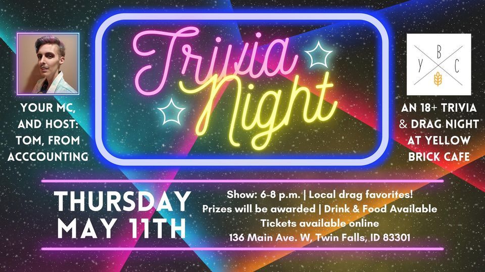 Trivia Night with Tom, from Accounting: 18+ Trivia & Drag Show | Yellow ...
