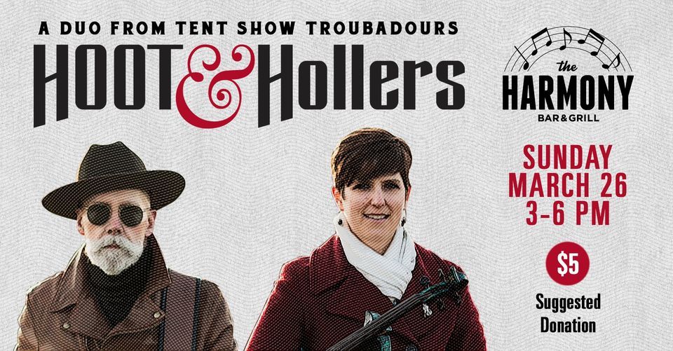 HOOT and Hollers at The Harmony Bar & Grill at Harmony Bar & Grill ...