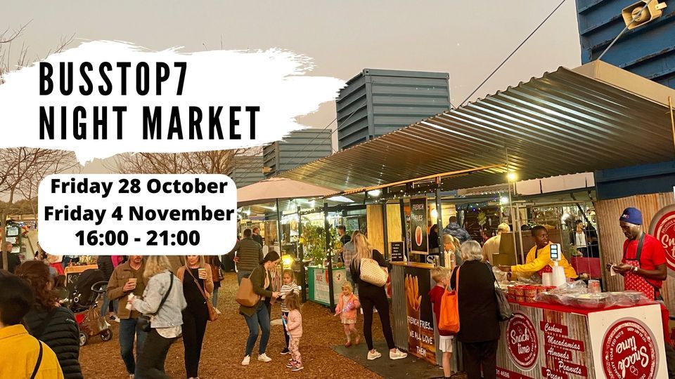Busstop7 Night Markets | Busstop7 Open air market, Pretoria, GT ...