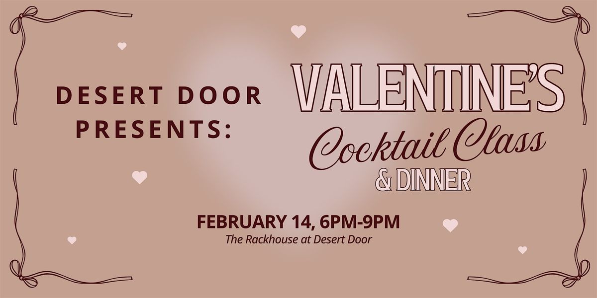 Valentine’s Date Night: Cocktail Class & Dinner in the Rackhouse at The ...