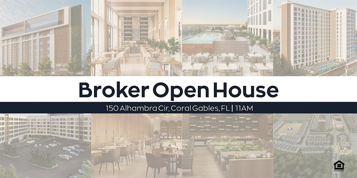 Broker Open House Miami at 150 Alhambra Cir, Coral Gables on 30th ...