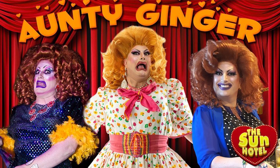 Aunty Ginger Live at The Sun Saturday 15th July!! | Sun Hotel Bradford ...