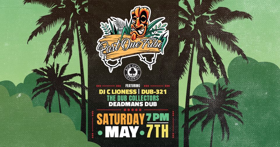 Part One Tribe & Friends! at Ace Cafe Orlando on 7th May, 2022