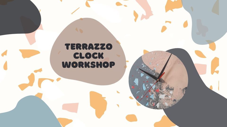 Terrazzo Clock Workshop | We Make Workshops, Edinburgh, SC | May 12, 2022